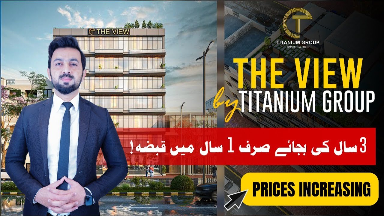 The View by Titanium Group | Bahria Town Latest Updates | Lahore ...