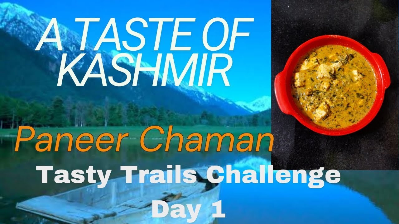 The Tasty Trails Challenge Day 1 | Paneer Chaman #food #viral #recipe ...
