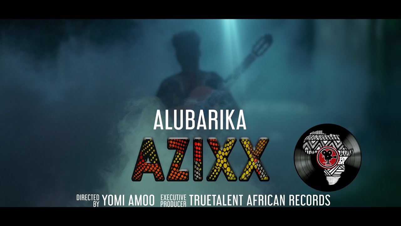 Azixx - Alubarika (Official Music Video) - YouTube