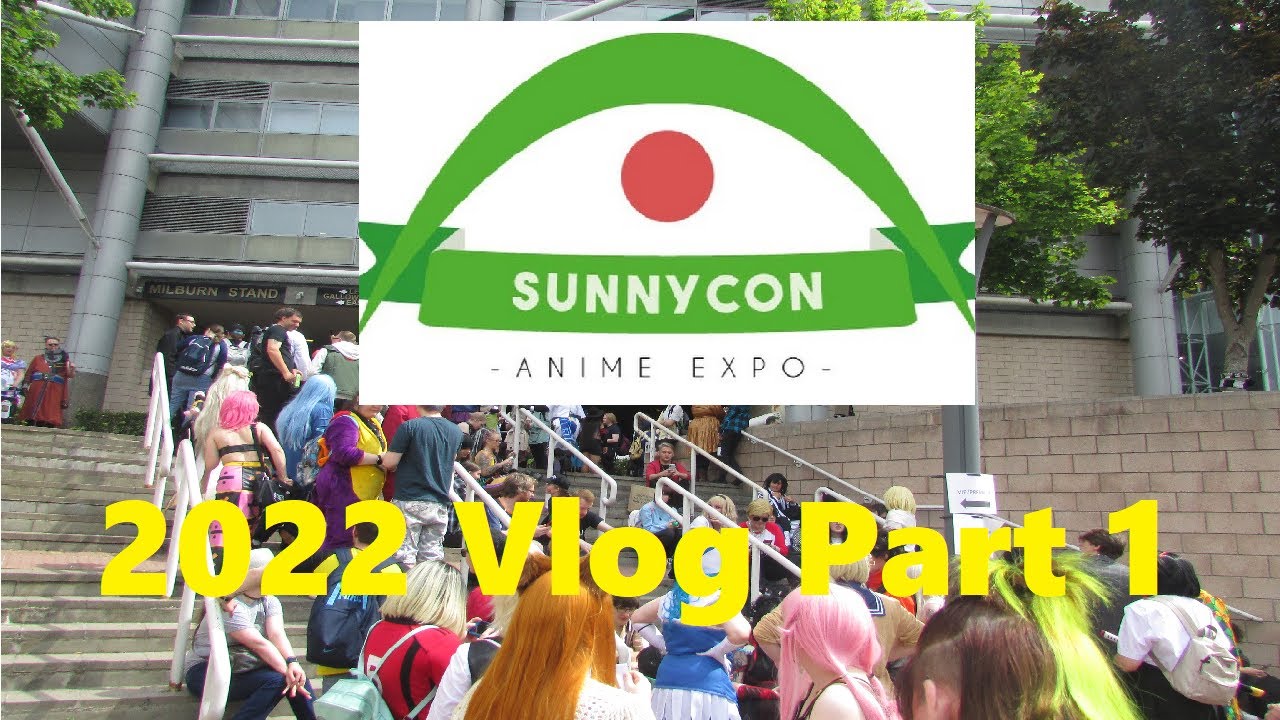 SunnyCon 2022 Vlog Part 1 - YouTube