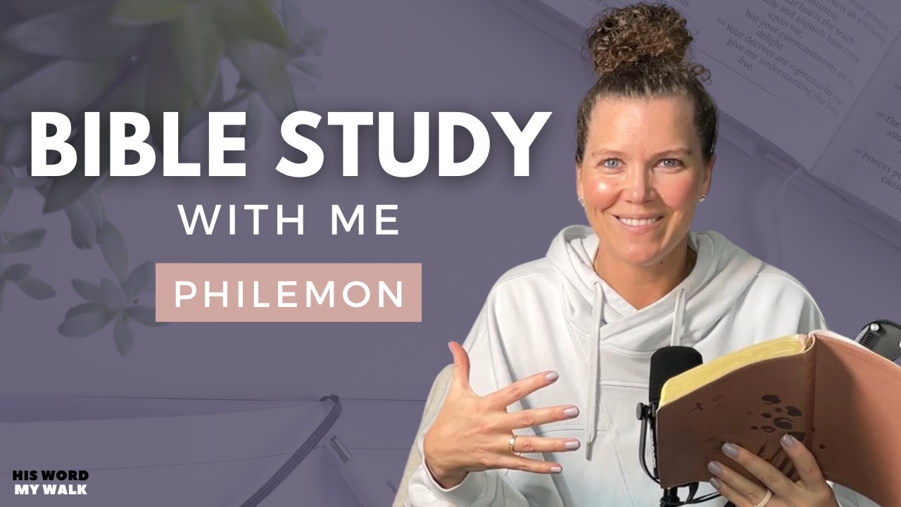 Philemon | Can Forgiveness Really Change Everything? [Bible Study WITH ...