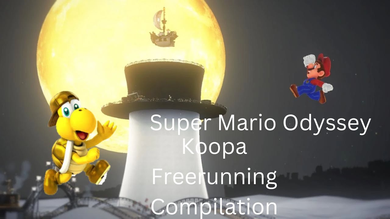 Super Mario Odyssey Koopa Freerunning - YouTube