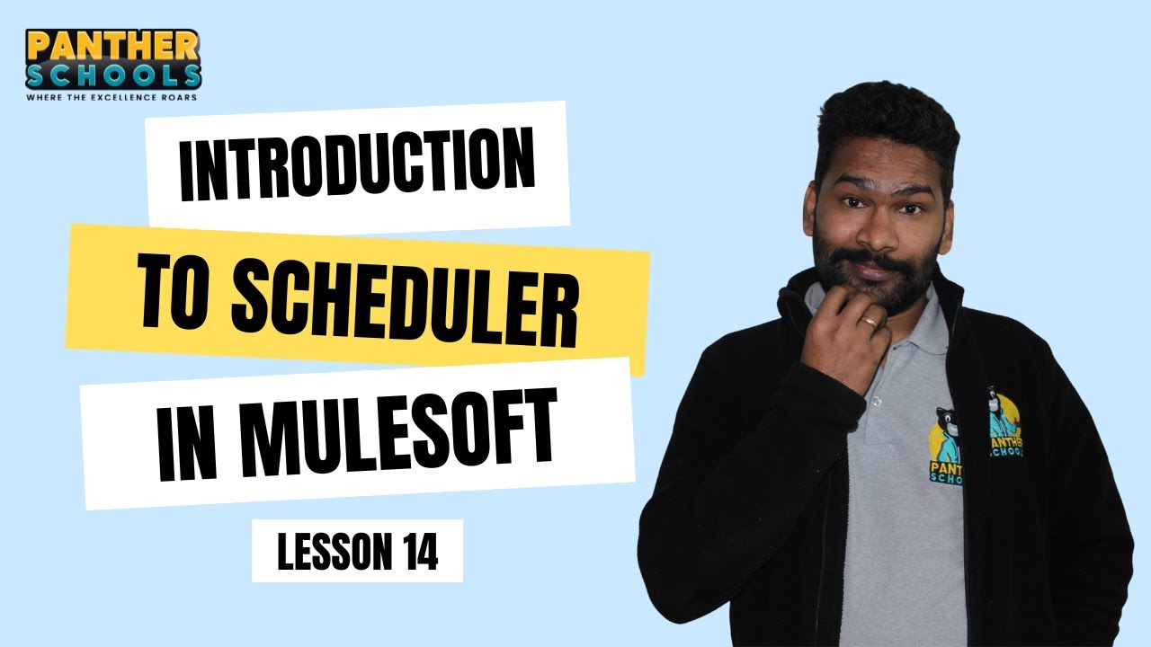 EP14 - Introduction to Scheduler in @mulesoftvids with @sfdcpanther # ...