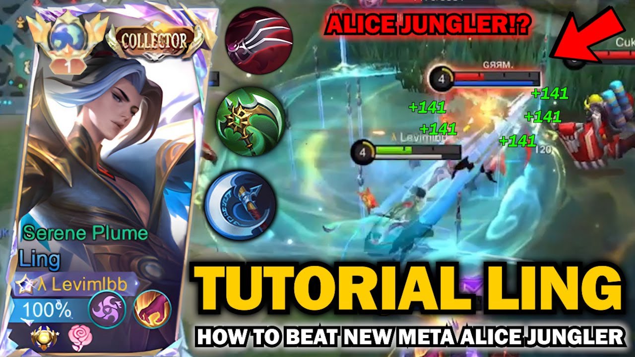 TUTORIAL: HOW TO BEAT NEW META BUFFED ALICE JUNGLER USING LING | LING FULL NO CUT ROTATION ...