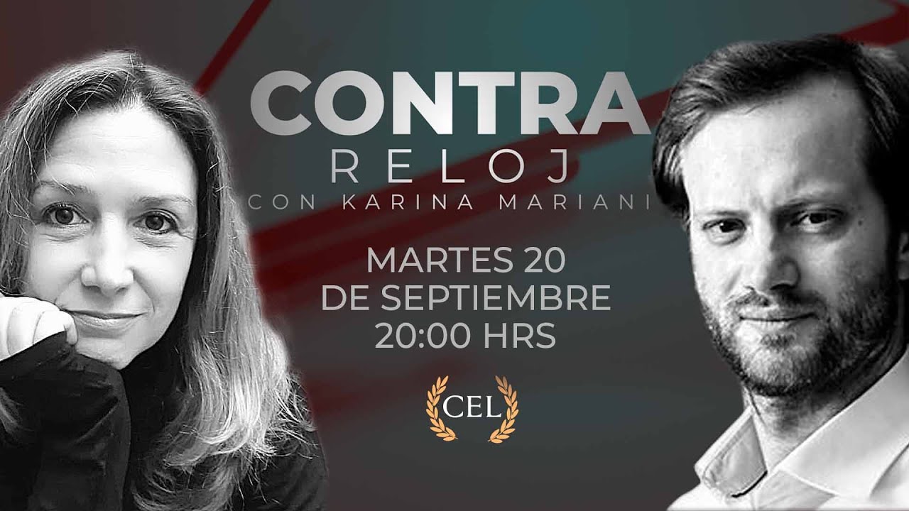 Contra Reloj con Karina Mariani y Axel Kaiser | Capítulo 4 - YouTube