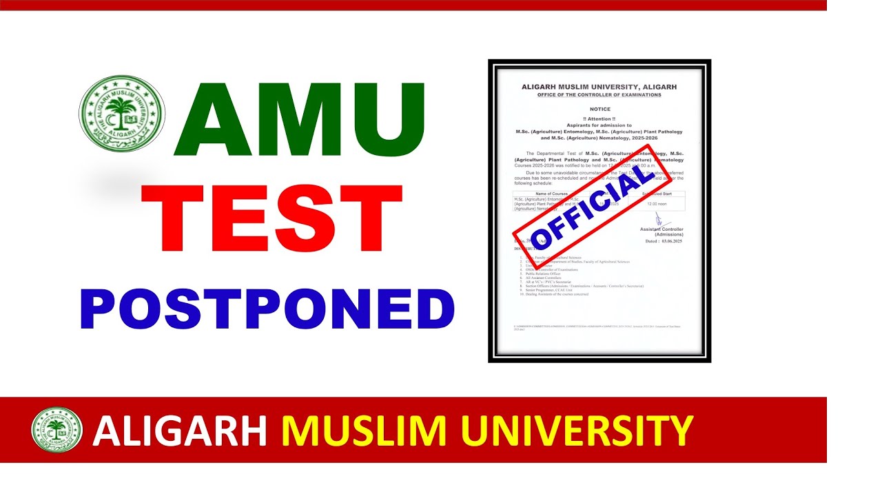 AMU Entrance Exam 2025 Postponed | AMU Chance Memo Confirmation Chances ...