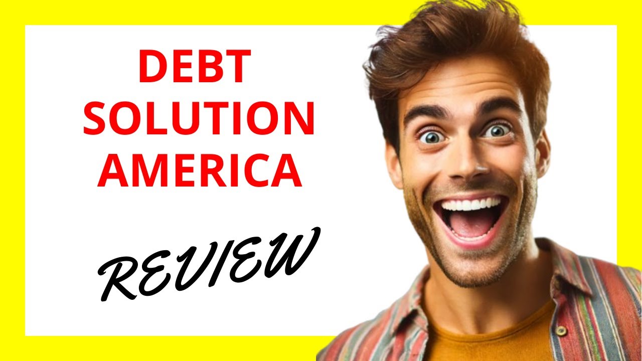 🌟 Debt Solution America Review | Comprehensive Debt Relief with ...