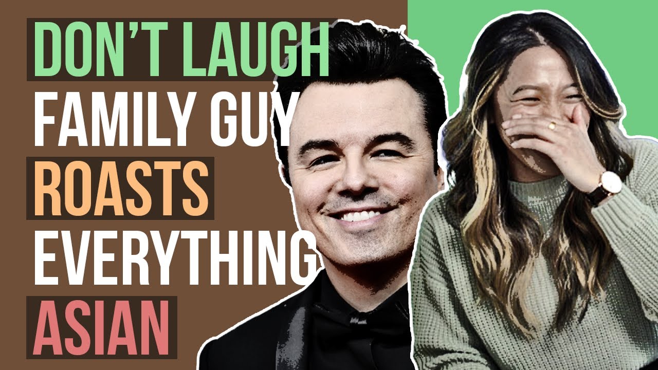 Don't Laugh, Family Guy Roasts Everything Asian - YouTube