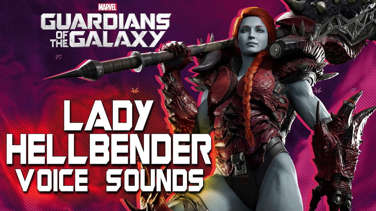 Marvel's Guardians of the Galaxy: Lady Hellbender Voice Sounds - YouTube