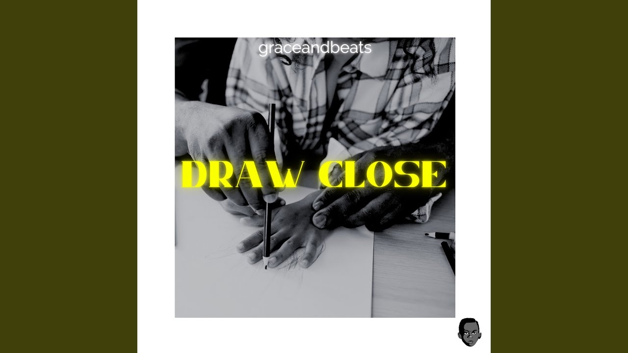 Draw Close - YouTube