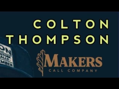Season 2 - Episode 13: Colton Thompson - Makers Call Company - YouTube