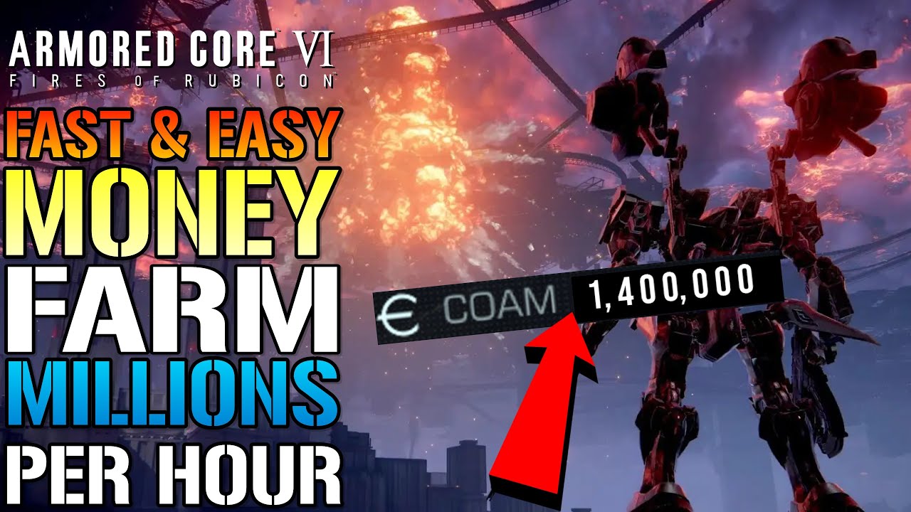 Armored Core 6: Fast & Easy Money Farm! MILLIONS Of COMB Per Hour ...