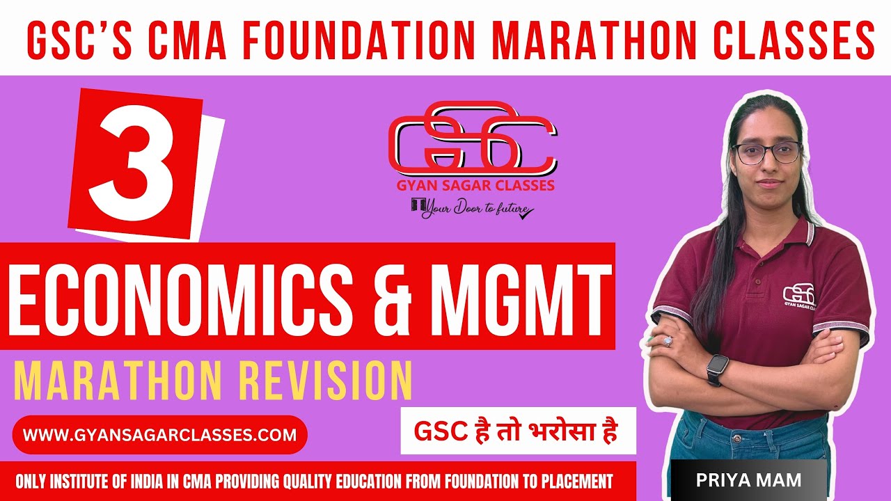 CMA FOUNDATION ECONOMICS MARATHON PART 3 | CMA PRIYA MAM | GYAN SAGAR ...
