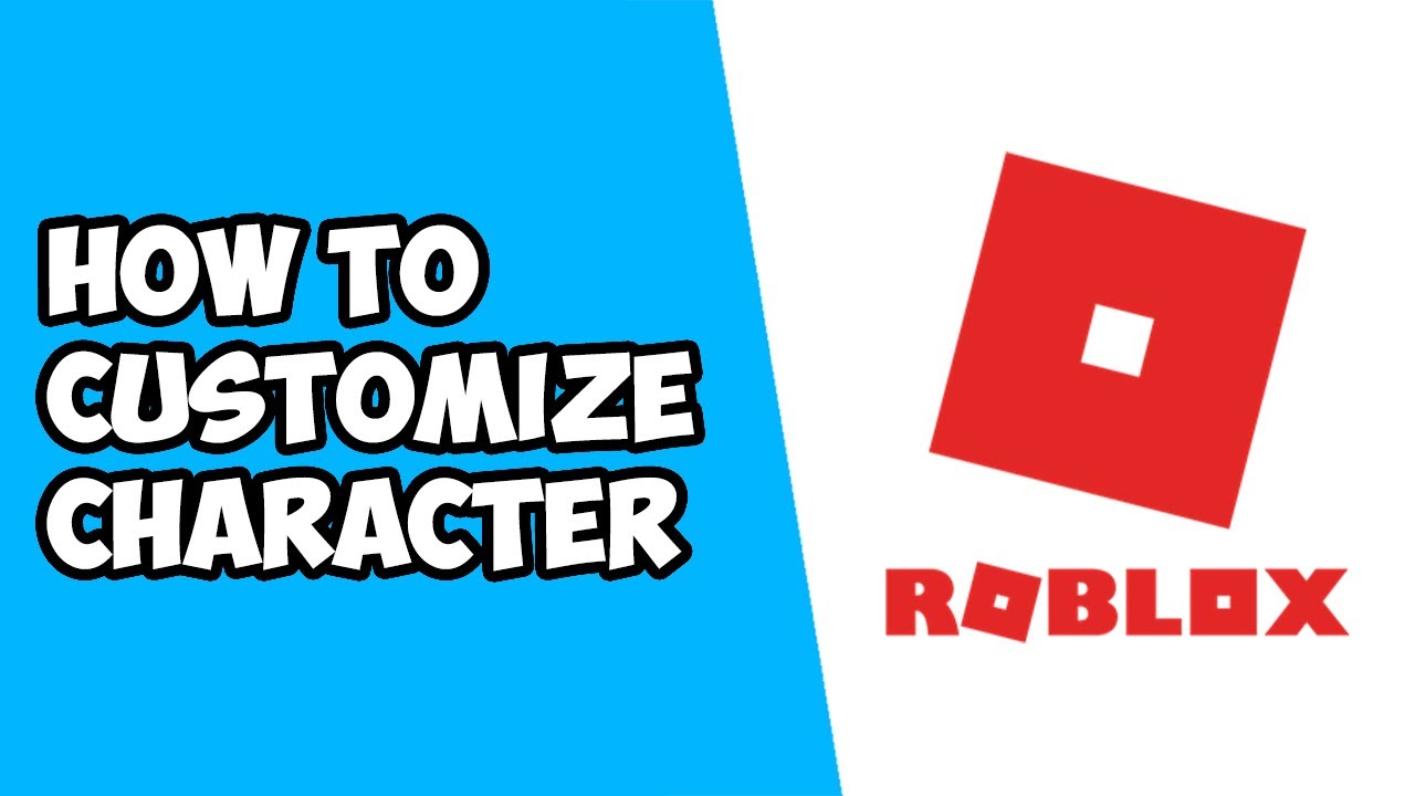 How To Customize Character on Roblox - YouTube