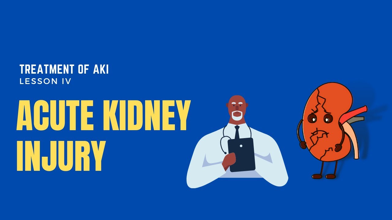 Acute kidney Injury (AKI): Management and treatment options - YouTube
