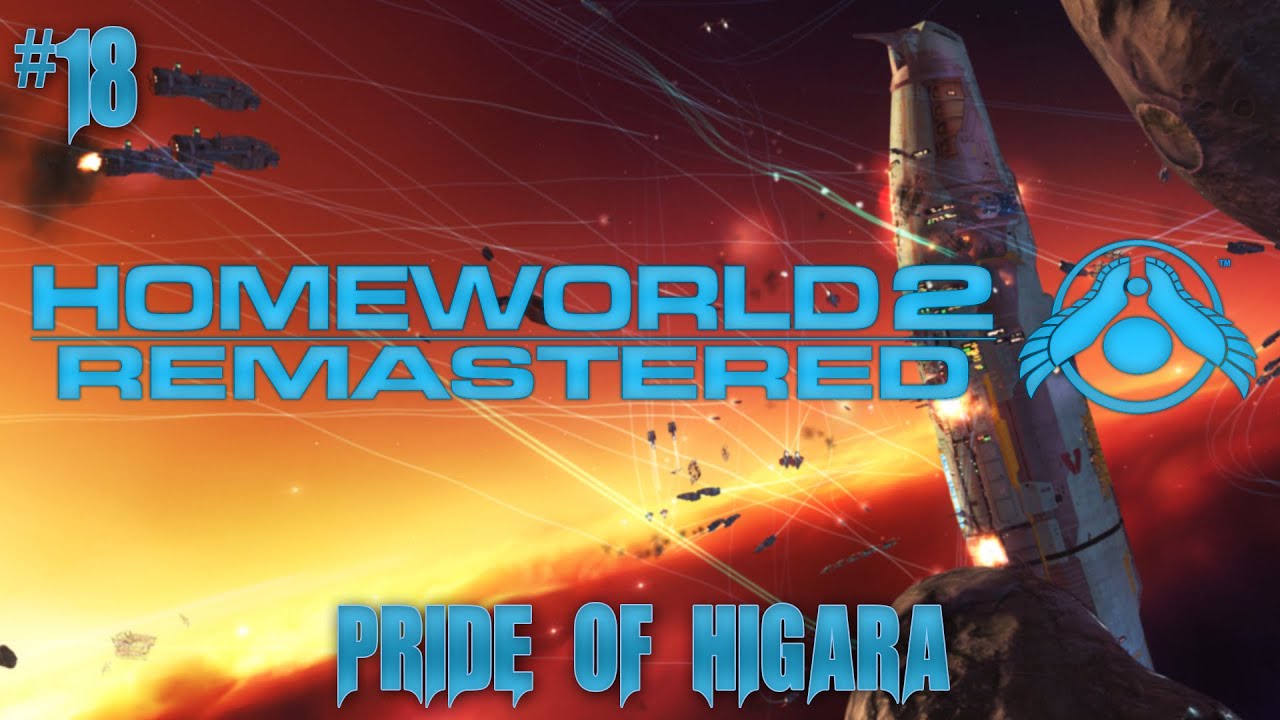 Homeworld 2 Remastered #18 The End Of The Bentusi - YouTube
