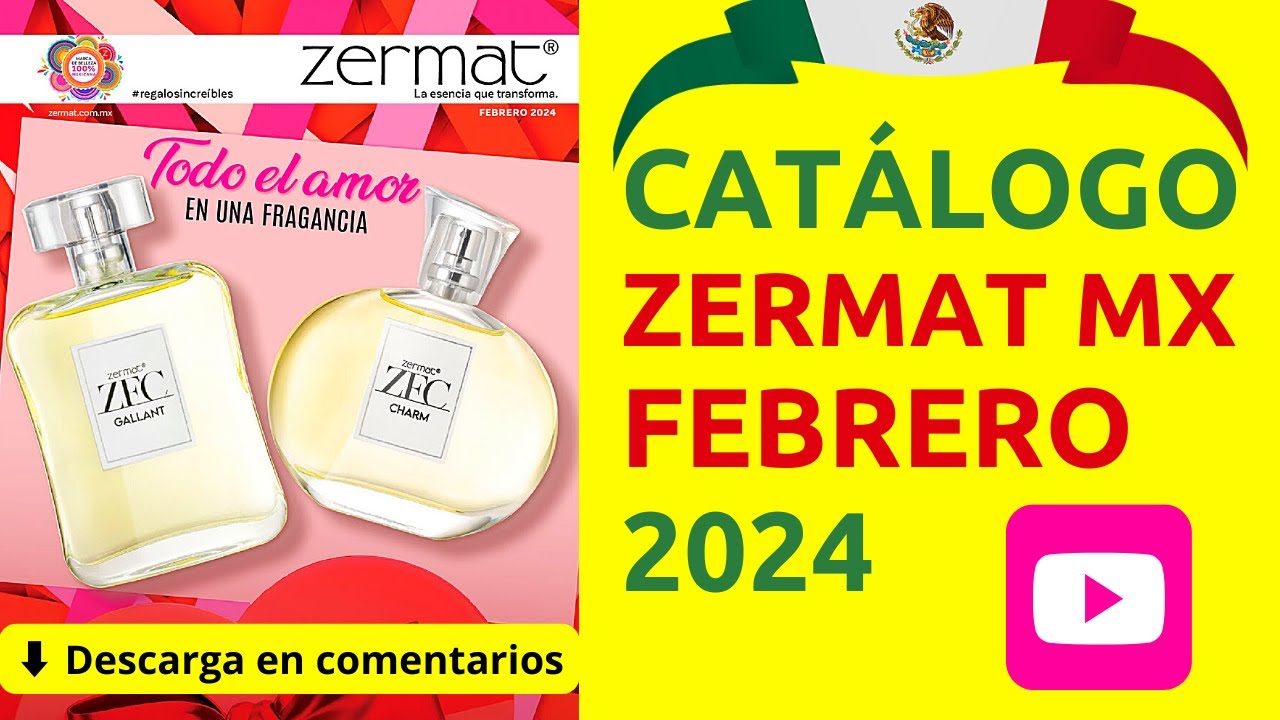 🎄 CATÁLOGO ZERMAT MÉXICO CAMPAÑA FEBRERO 2024 - YouTube