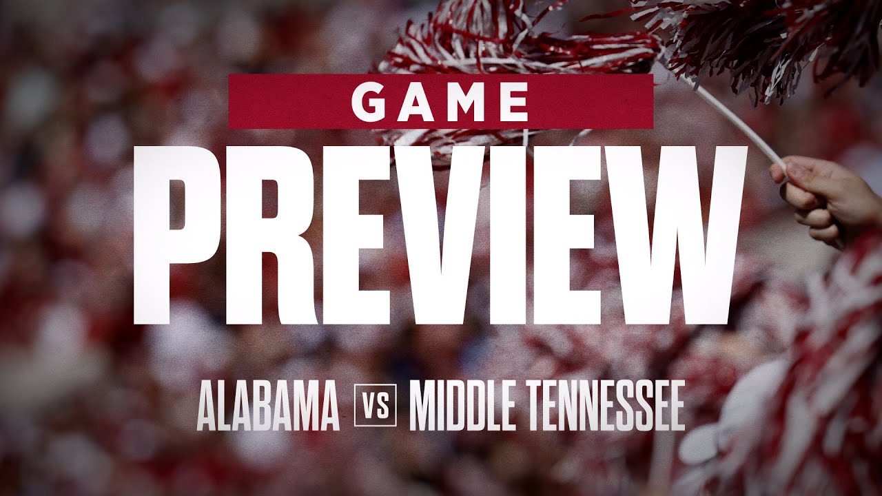 Alabama Football Game Preview: Middle Tennessee - YouTube