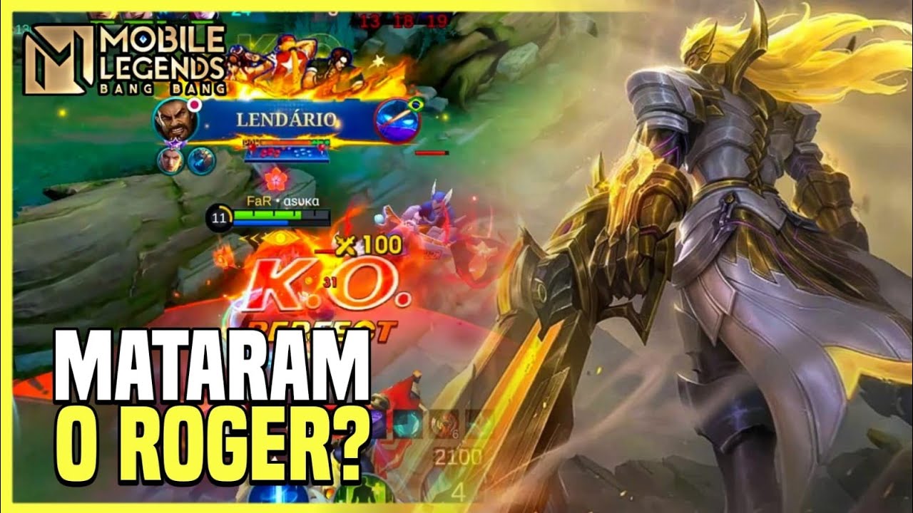 O QUE ACONTECEU COM O ROGER?? FICOU HORRÍVEL?? | ROGER | MLBB - YouTube