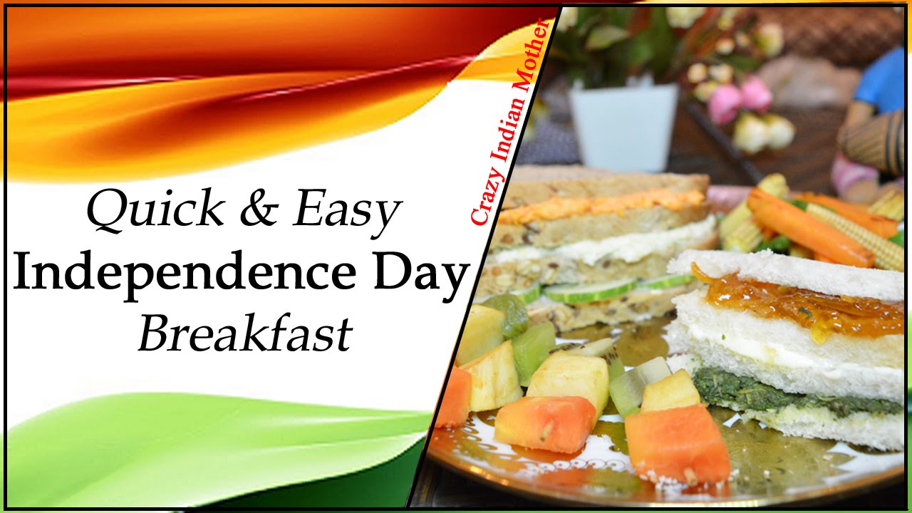 Quick & Easy Independence Day Breakfast | Tiranga Special | Crazy ...