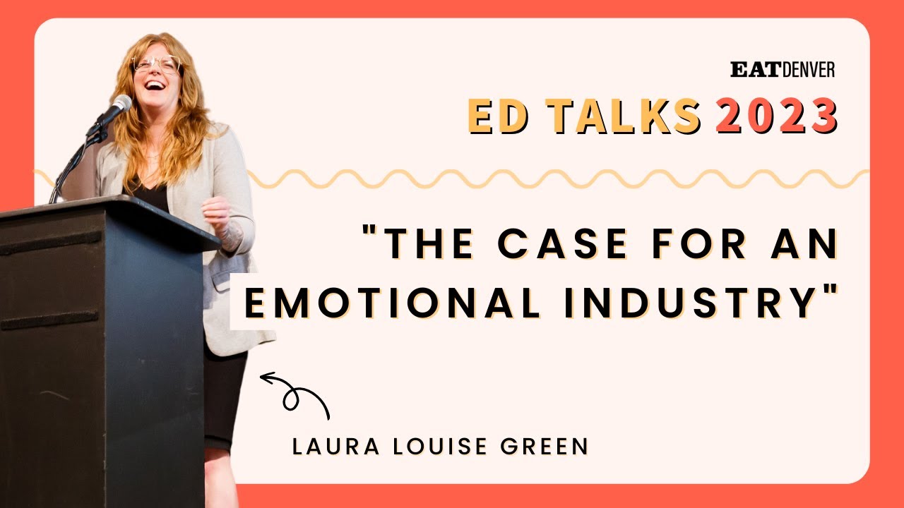 ED Talks 2023: Laura Louise Green, "The Case for an Emotional Industry" - YouTube