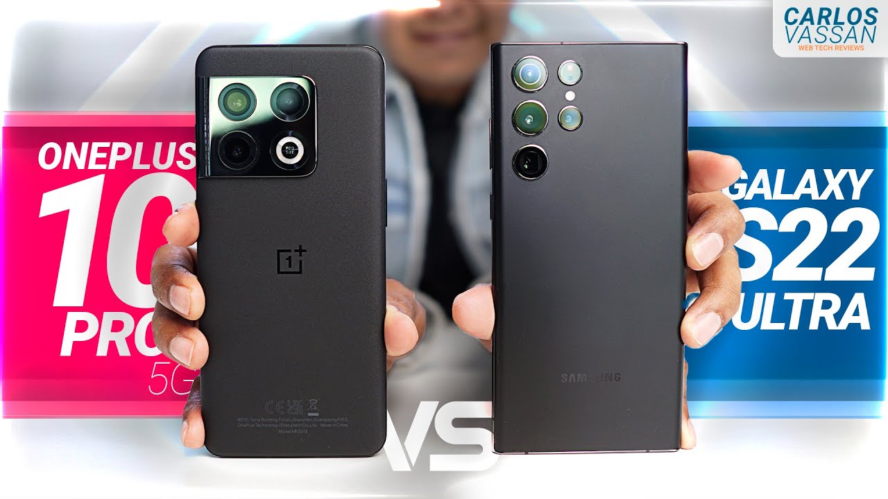 OnePlus 10 Pro 5G vs Galaxy S22 Ultra | ¿Cuál te conviene más? - YouTube