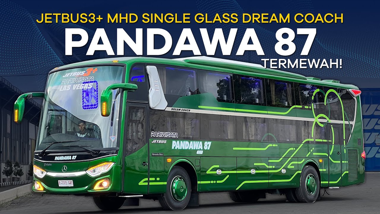 JETBUS3+ MHD Single Glass Dream Coach Interior Termewah : PO PANDAWA 87 ...