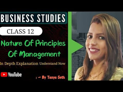 Class 12 | Business studies | Nature of principles of management ...