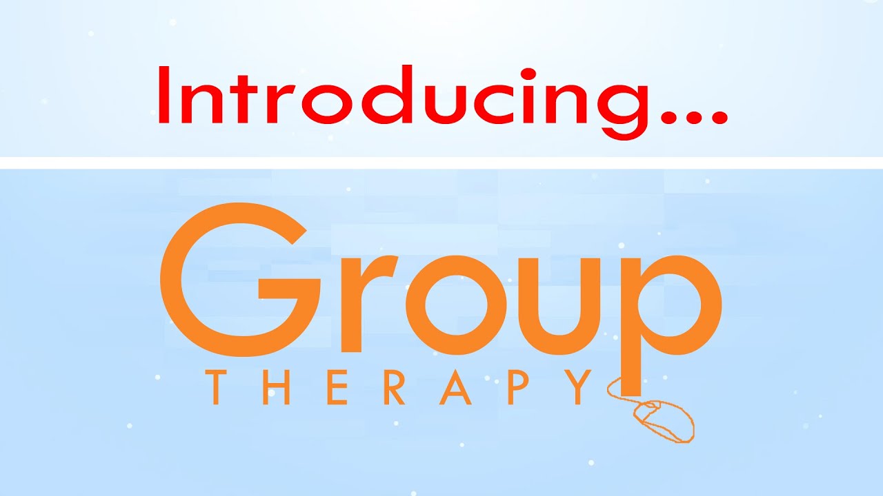 Group Therapy: Introduction Video - YouTube