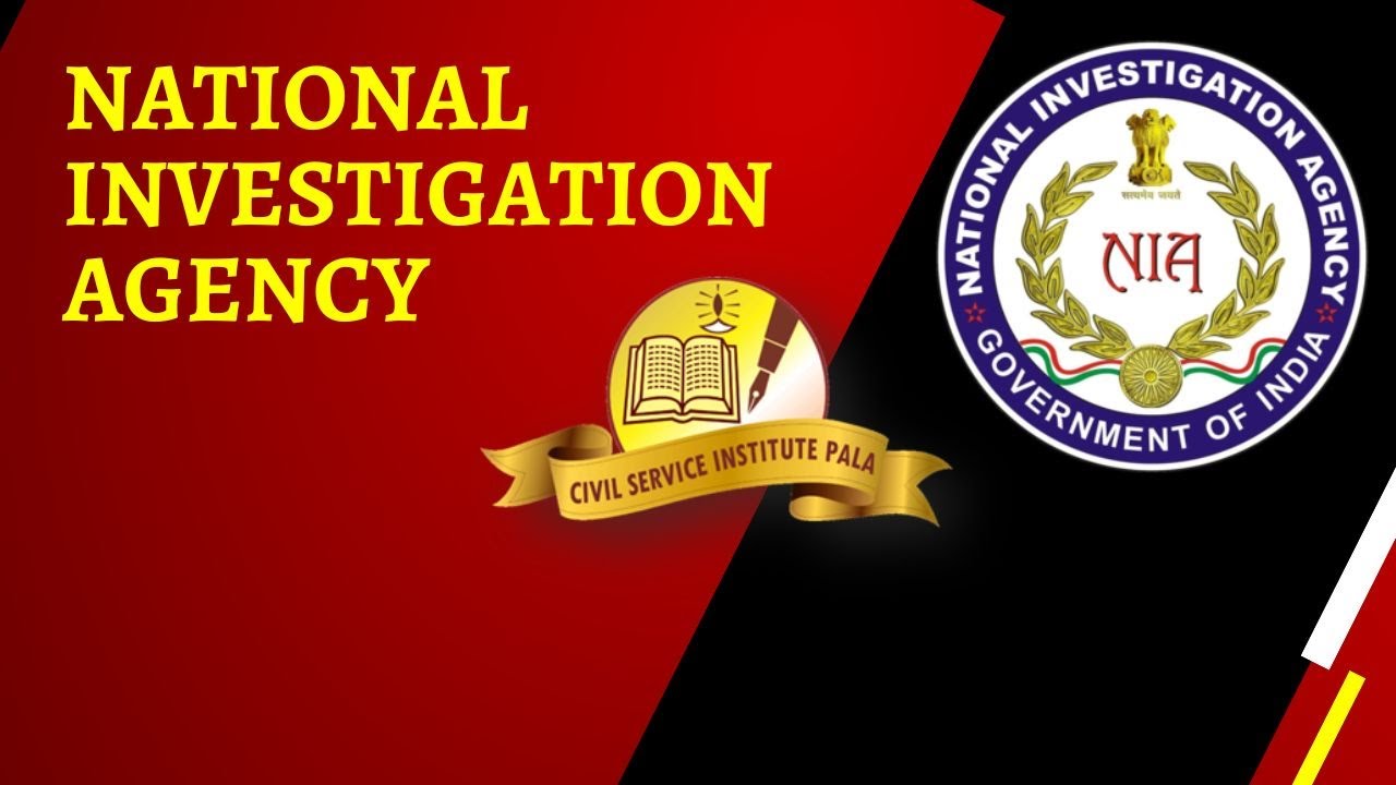National Investigation Agency | 𝗖𝗶𝘃𝗶𝗹 𝗦𝗲𝗿𝘃𝗶𝗰𝗲 𝗜𝗻𝘀𝘁𝗶𝘁𝘂𝘁𝗲 𝗣𝗮𝗹𝗮 - YouTube
