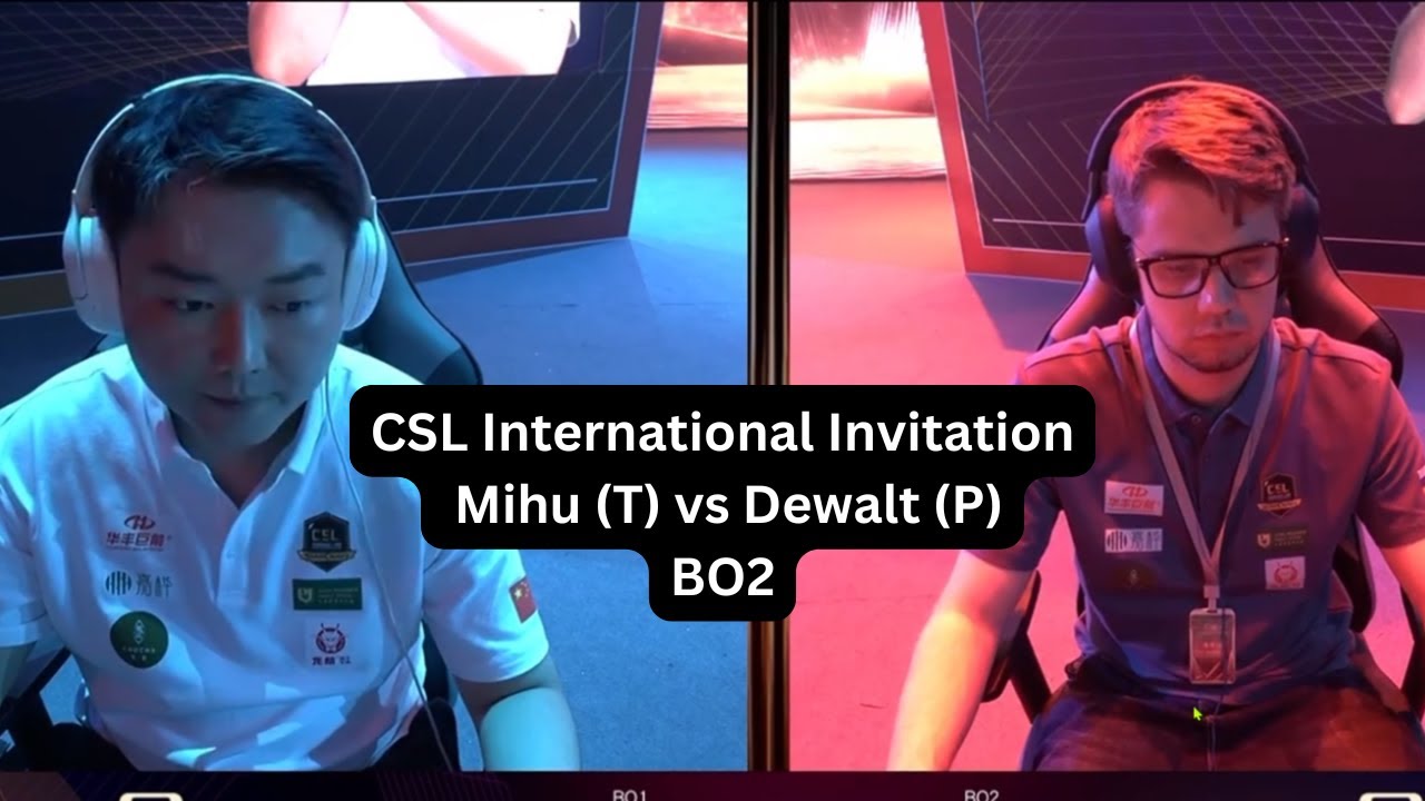 [Starcraft] CSL International Invitation - Dewalt (P) vs Mihu (T) - BO2 - YouTube