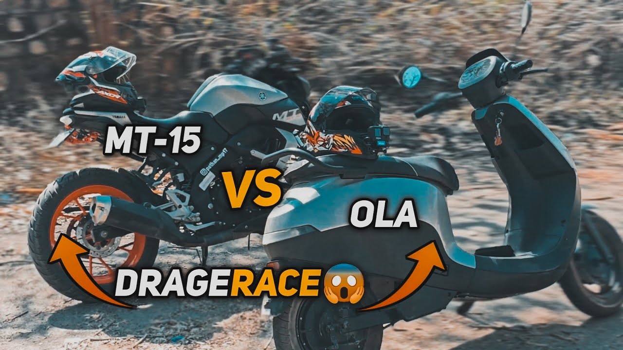 Yamaha MT-15 Vs OLA S1 Dragerace 🔥 | OMG OLA Ka Itna Power Hoga Mai ...