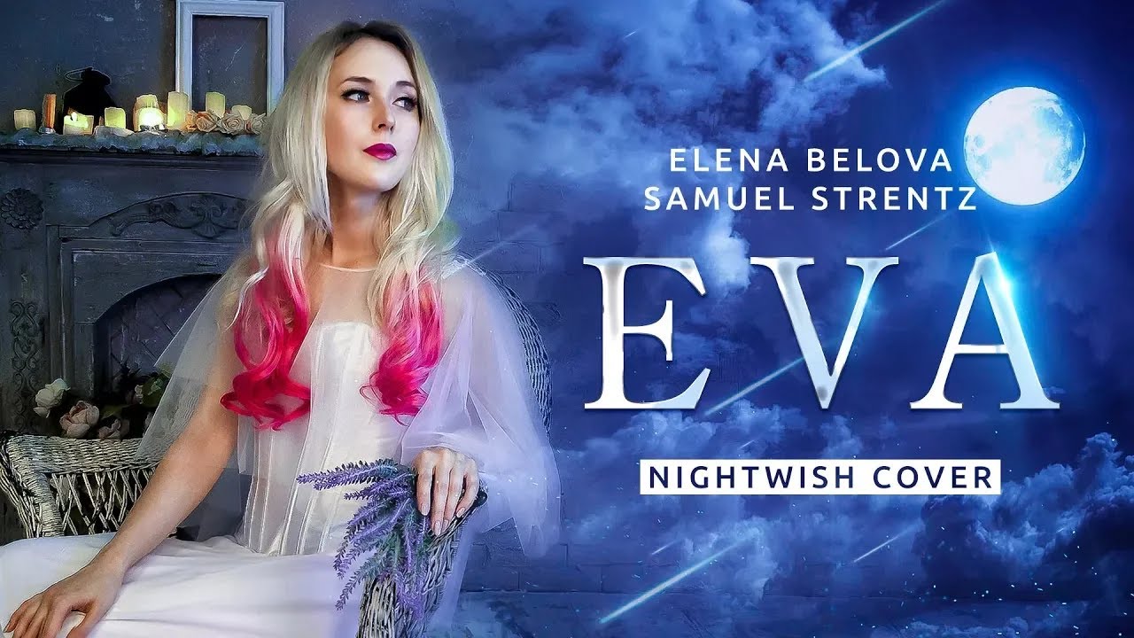 Nightwish - Eva (Helen Belova feat Samuel Strentz Cover) - YouTube