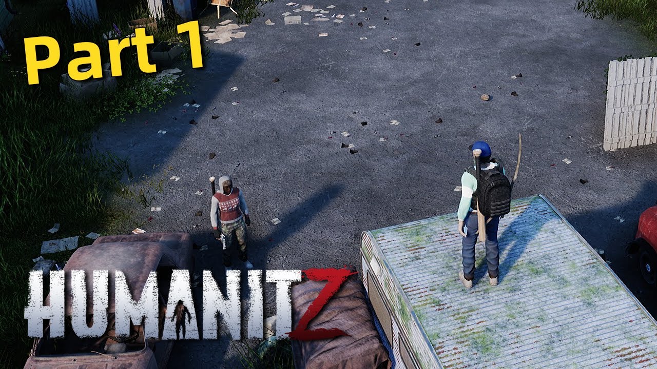 HumanitZ 2K | Part 1 - 終於有中文語言了，但翻譯還不夠完全，箭在哪？拉繩在哪？～🤣 - YouTube