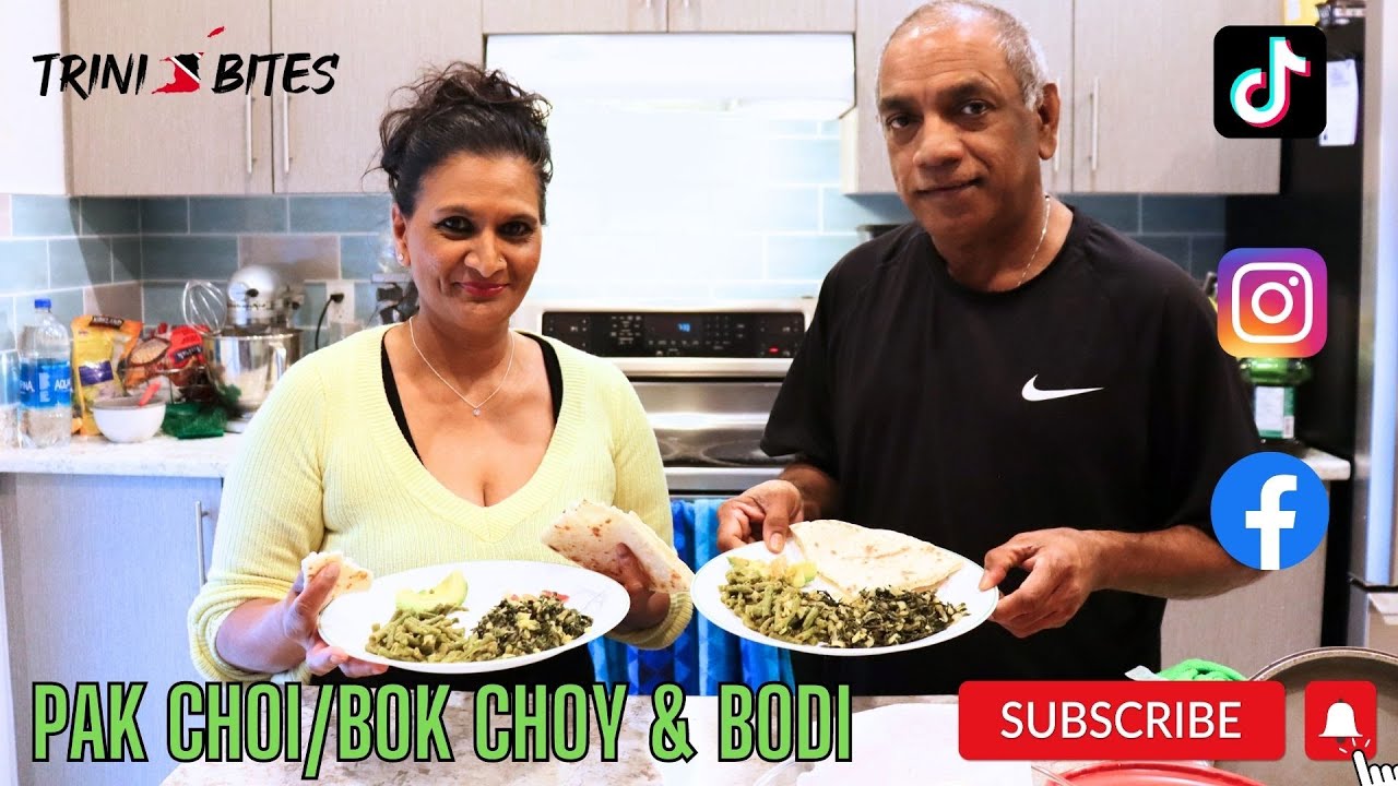 Trini Bites | Pak Choi/Bok Choy & Bodi! **FRIED** - YouTube