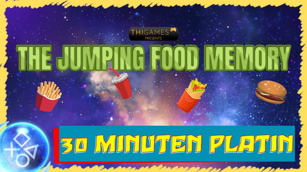 THE JUMPING FOOD MEMORY | Leichte Platin | PS4/PS5 Crossbuy & Cross ...