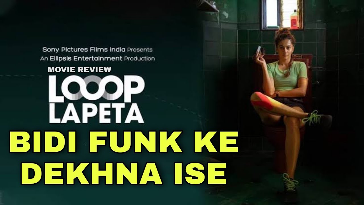 Looop Lapeta Movie Review | Netflix | Loop In The Air 😐 | Aniltimate ...