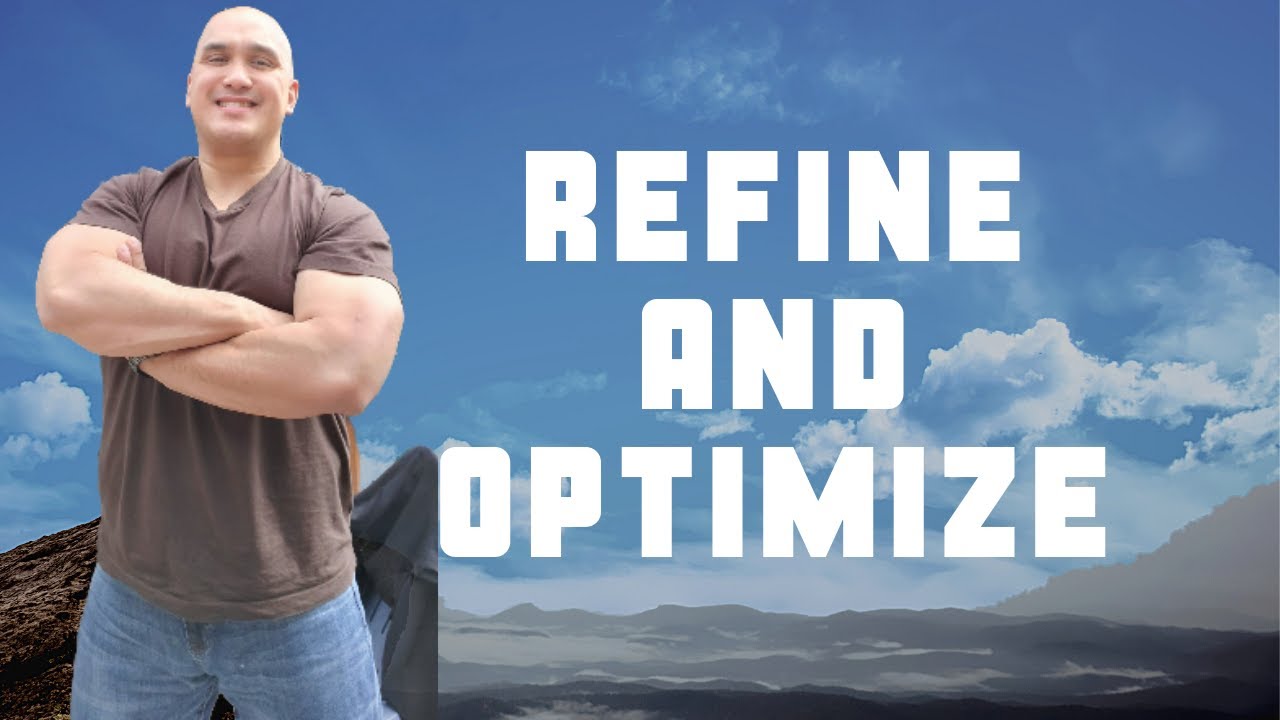 Episode 3 - How to Refine and Optimize in Your Online Business - YouTube