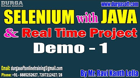 SELENIUM with JAVA tutorials by Mr. Ravi Kanth Lella @8AM IST - YouTube