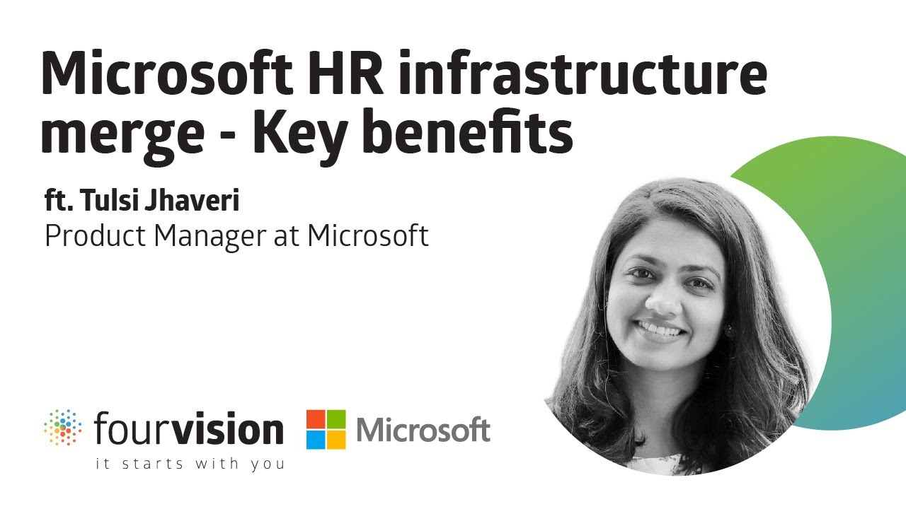 Key benefits of the Microsoft HR infrastructure merge - YouTube