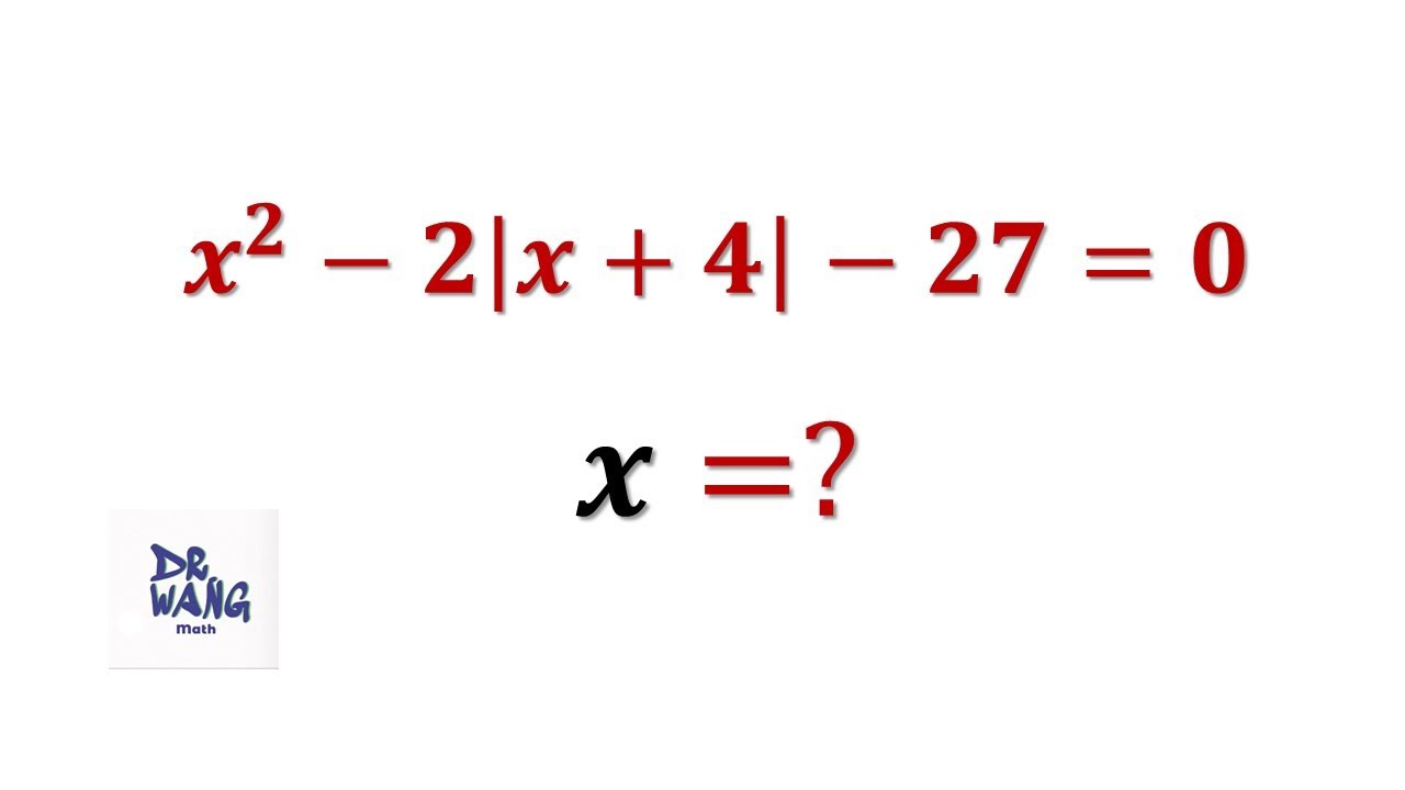 Solve A Quadratic Equation Containing Absolute Value | AMC | Olympiad ...