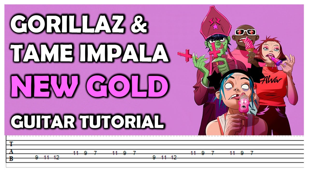 Gorillaz - New Gold ft. Tame Impala & Bootie Brown (Easy Guitar ...