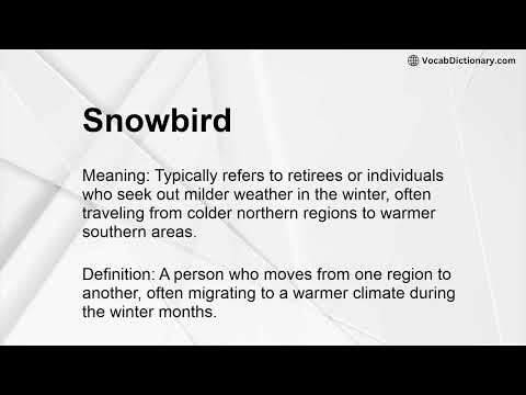 Snowbird Meaning - YouTube