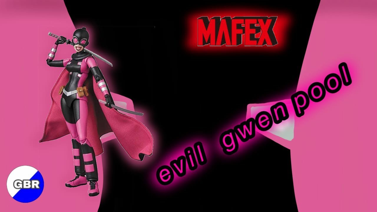 Review:evil Gwenpool (Mafex) Gabriel reviews-GBR - YouTube