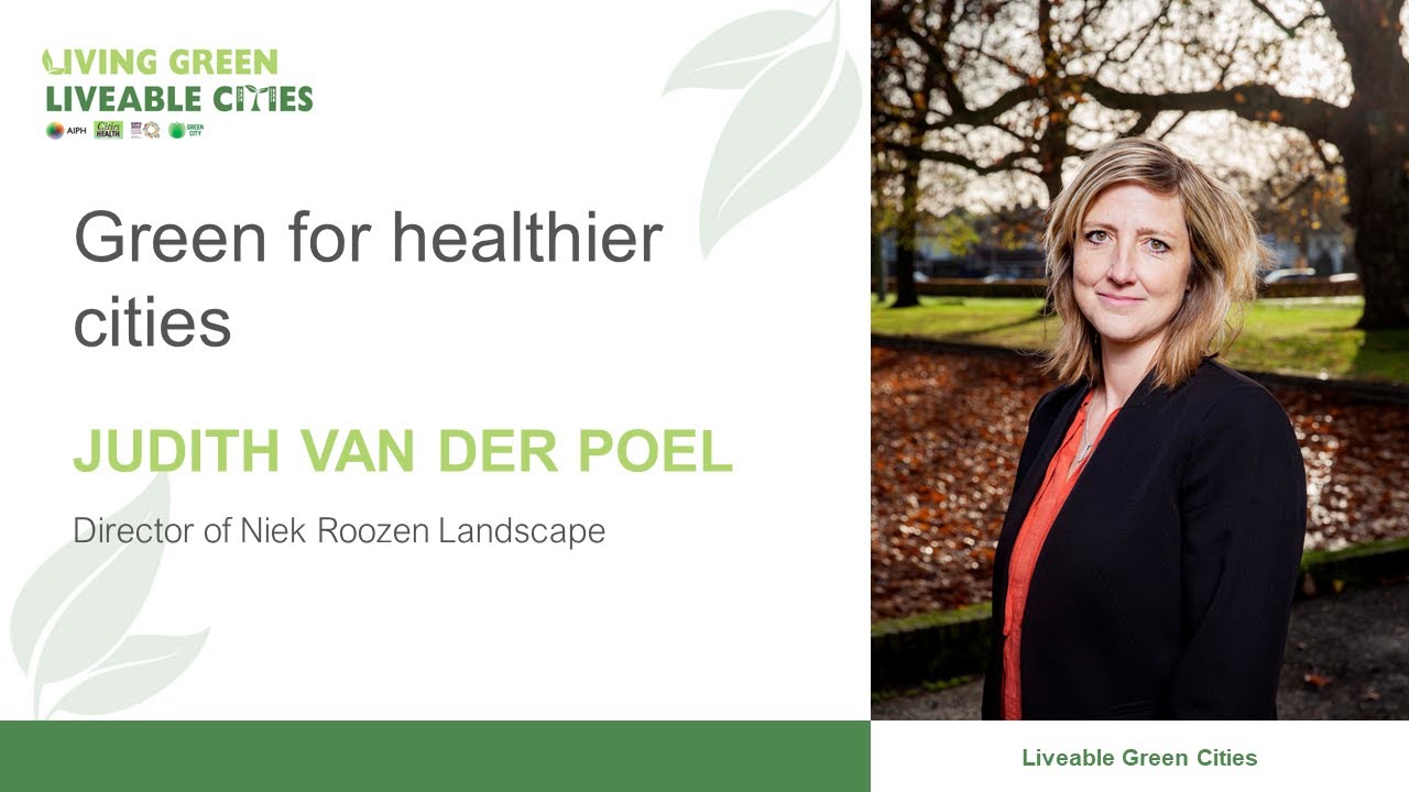 Green for healthier cities | Judith van der Poel - YouTube