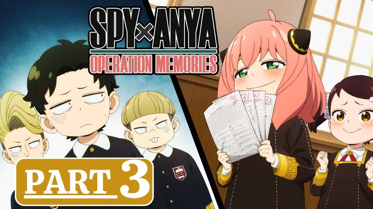 SPY×ANYA: OPERATION MEMORIES【FULL GAME】Gameplay Walkthrough - PART 3 ...