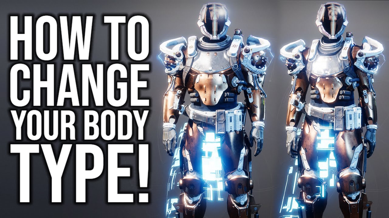 How To Change Your Body Type In Destiny 2! NEW Customization Feature ...