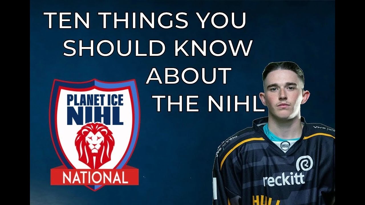 10 things you should know about the NIHL (Updated) - YouTube