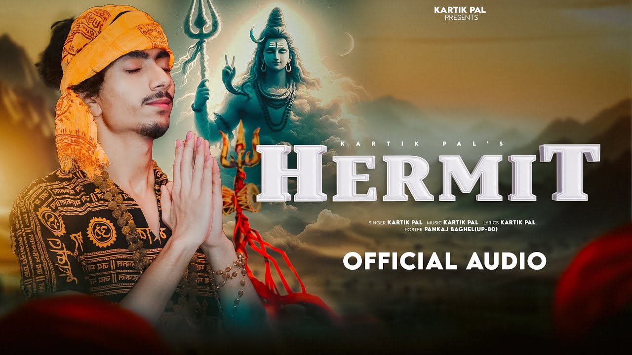 HERMIT || KARTIK PAL || New Haryanvi Song 2024 - YouTube