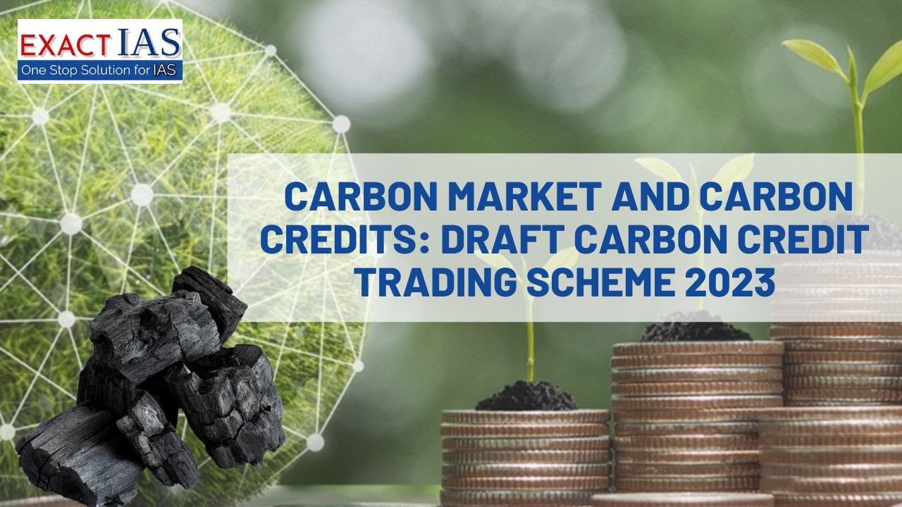 CARBON MARKET AND CARBON CREDITS: DRAFT CARBON CREDIT TRADING SCHEME ...